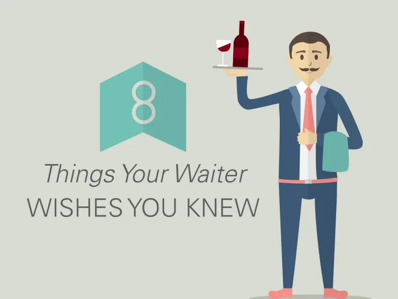 8 Things Your Waiter Wishes You Knew : Food Network | Food Network