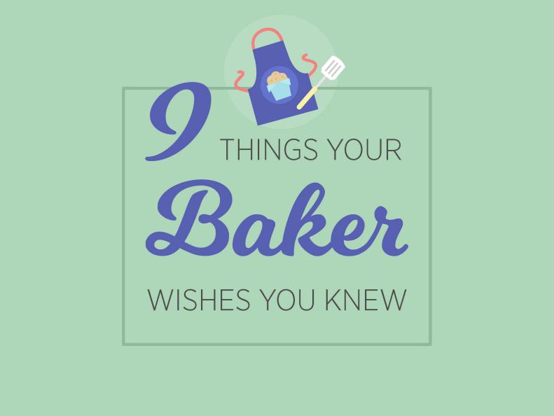 9 Things Your Baker Wishes You Knew | Restaurants : Food Network | Food ...
